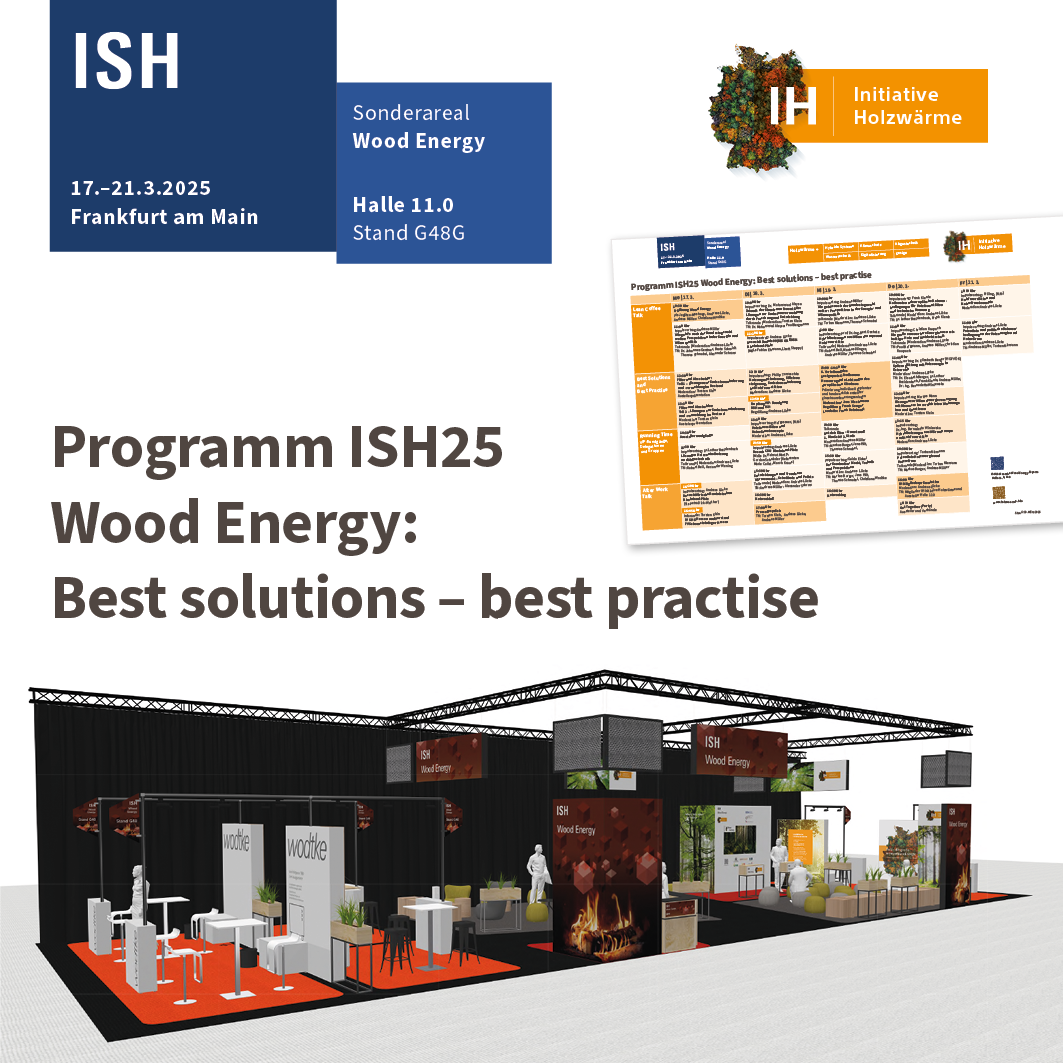 Programm ISH 2025 Wood Energy vom 17. bis 21. März 2025 in Frankfurt a.M.